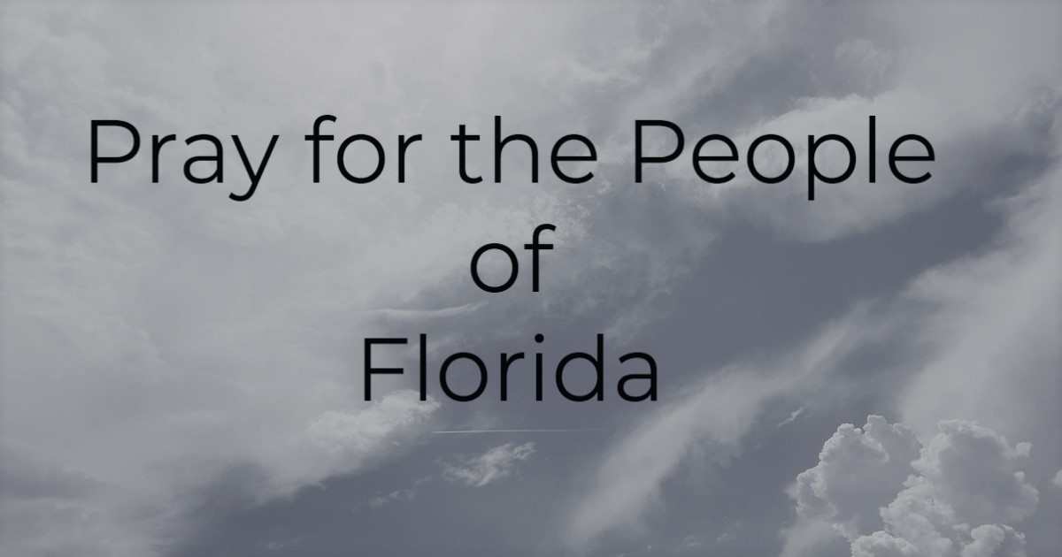 Join in Prayer for Florida – Arsenal Of The King